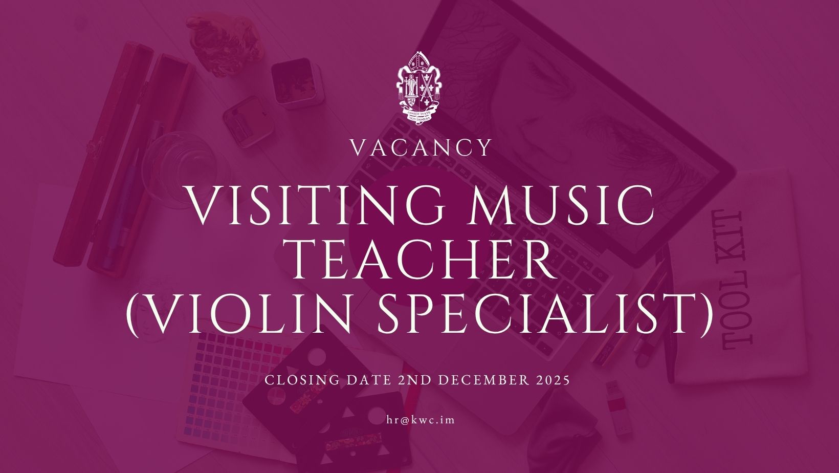 Vacancy: Visiting Music Teacher (Violin Specialist) - KWC